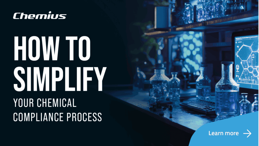 5 Easy Steps How To Simplify Your Chemical Compliance Process %%Chemius - Beyond Safety Data ...